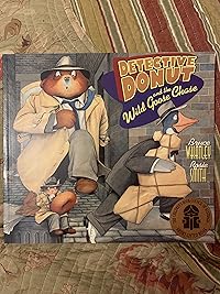 Detective Donut and the Wild Goose Chase by Bruce Whatley