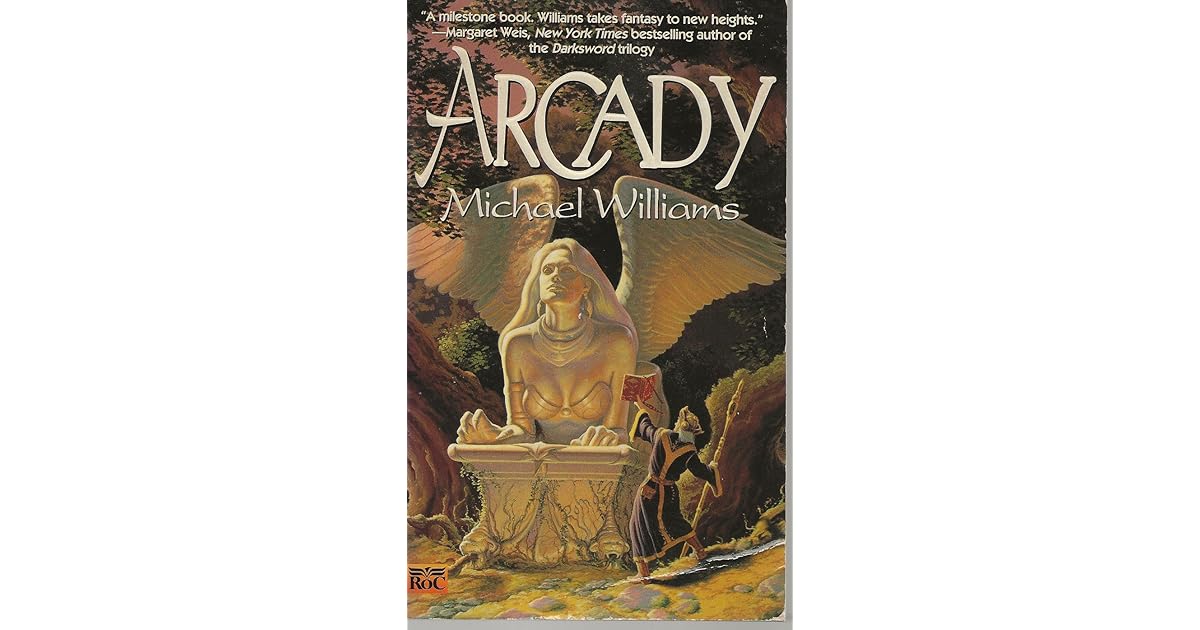 Arcady by Michael Williams
