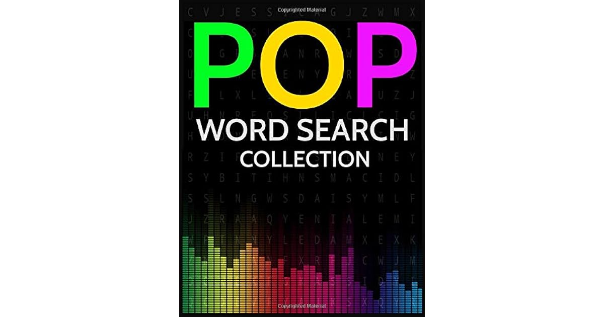 Pop Word Search Collection: 100 Pop Music, Singers, Artists and Bands ...