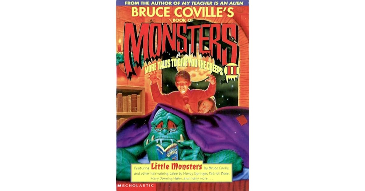 Bruce Coville's Book of Monsters II: More Tales to Give You the Creeps ...