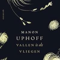 Vallen is als vliegen by Manon Uphoff