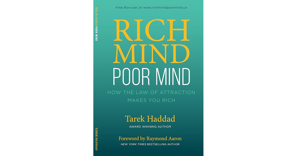RICH MIND POOR MIND: How The Law of Attraction Makes You Rich by Tarek ...