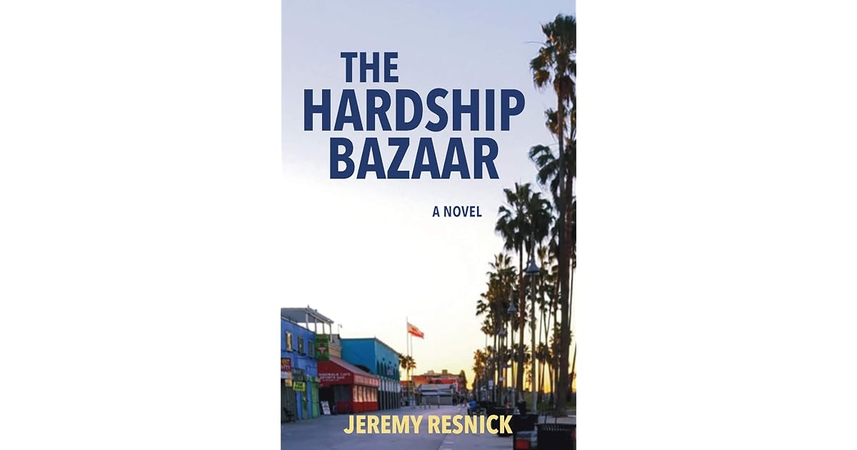 Book giveaway for The Hardship Bazaar by Jeremy Resnick Apr 09-Apr 21, 2020
