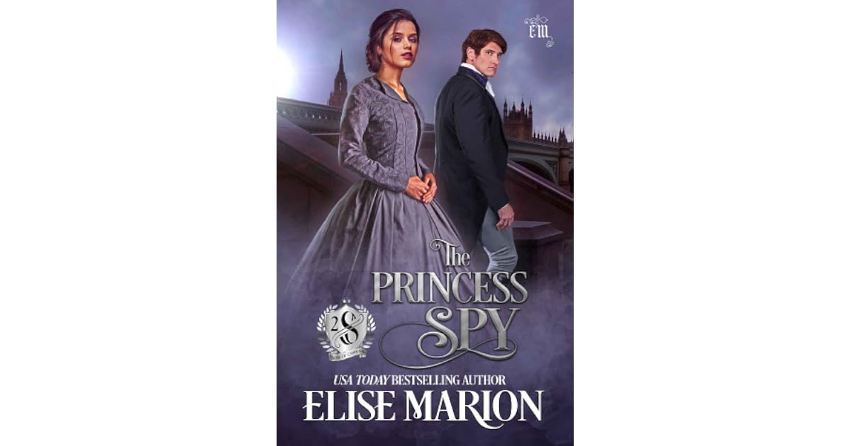 The Princess Spy (Sons of Cardenas, #2) by Elise Marion