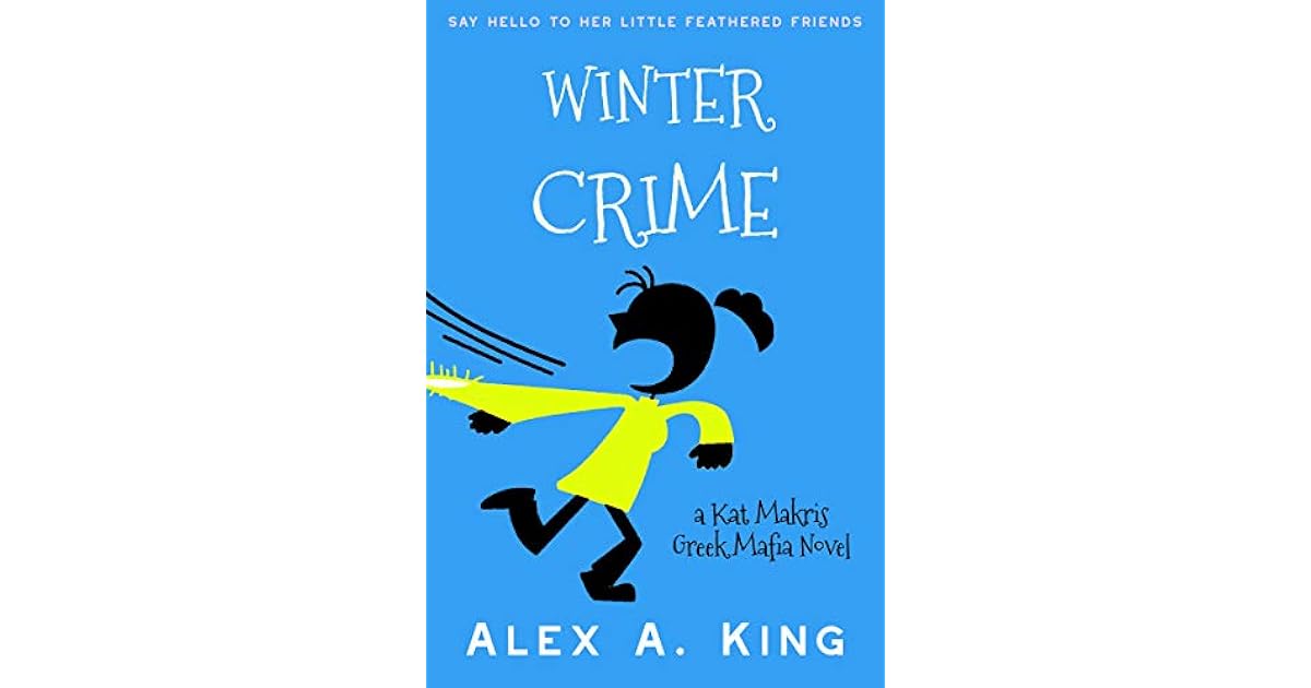 Winter Crime (Kat Makris, #10) by Alex A. King
