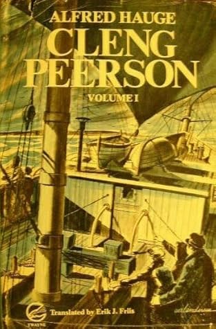 Cleng Peerson. Volume I by Alfred Hauge