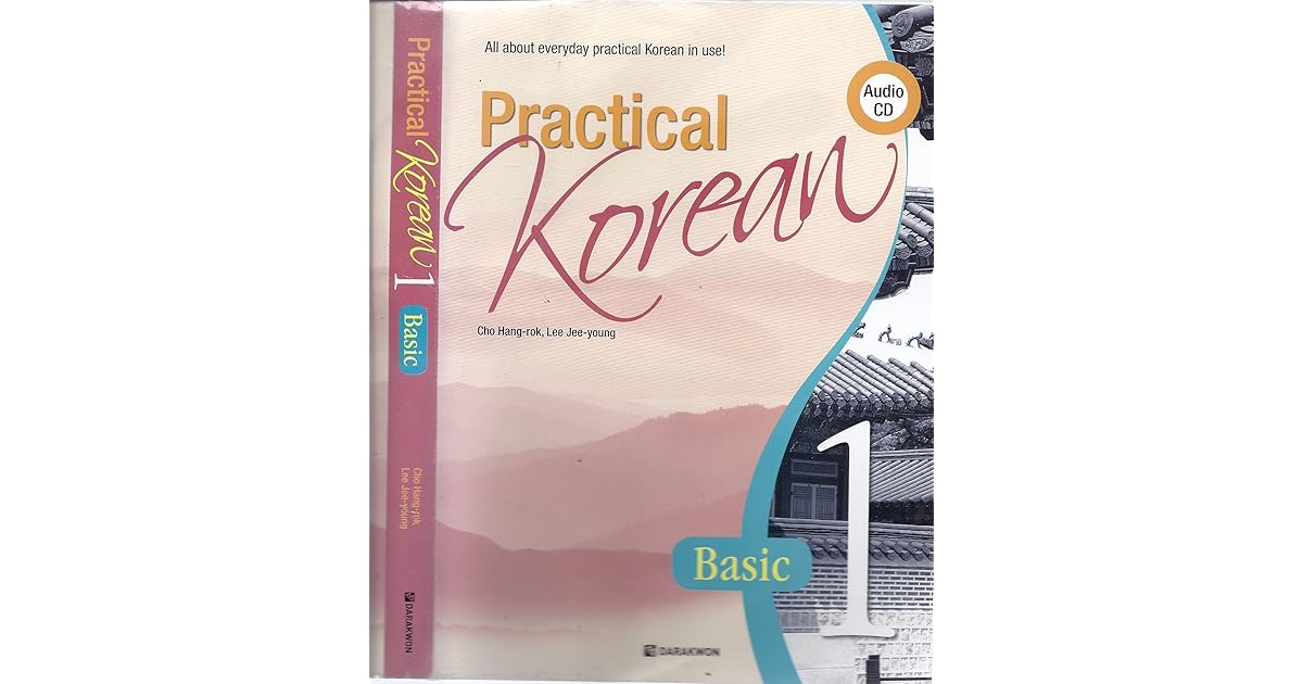 Practical Korean, Basic 1 by Hang-rok Cho