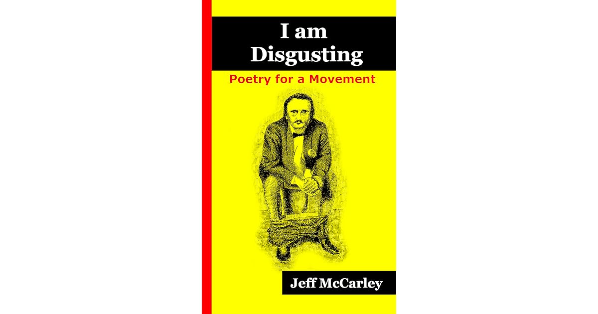 Book giveaway for I am Disgusting: Poetry for a Movement by Jeff ...