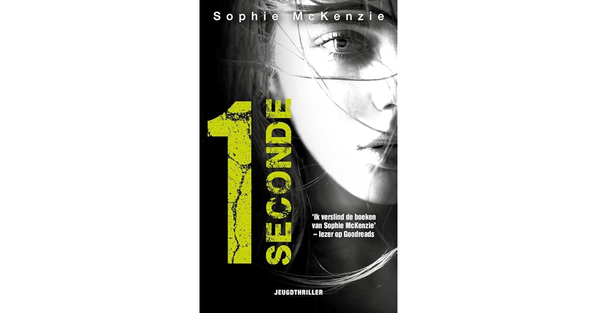 1 seconde by Sophie McKenzie