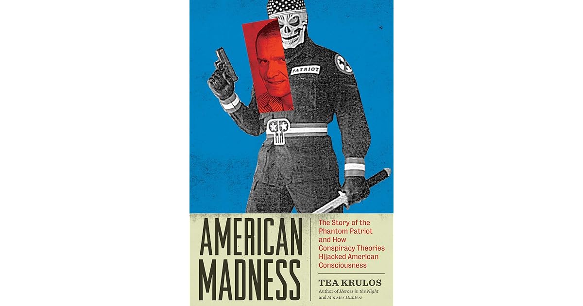 Book giveaway for American Madness: The Story of the Phantom Patriot ...