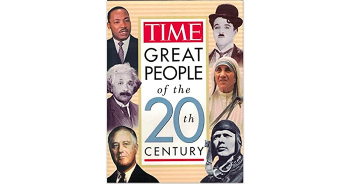 Great People of the 20th Century by Kelly Knauer