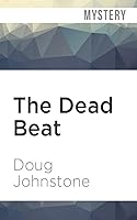 The Dead Beat by Doug Johnstone