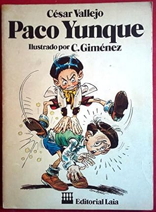 Paco Yunque by César Vallejo