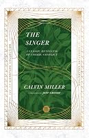 The Singer by Calvin Miller