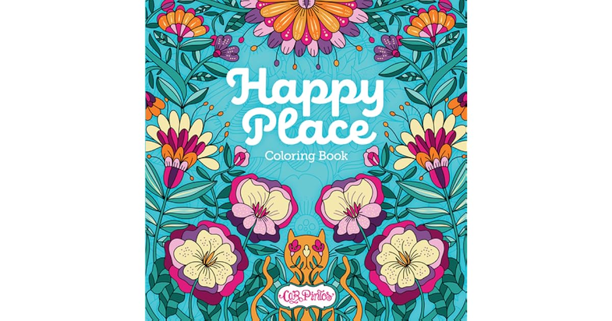 Happy Place Coloring Book by Car Pintos