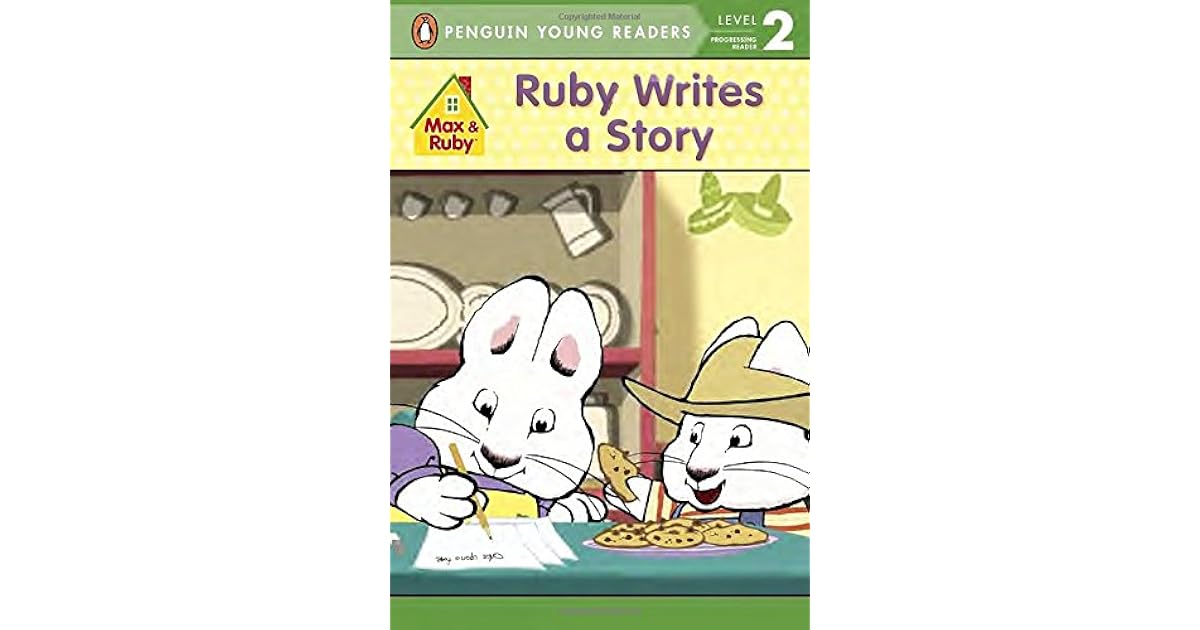 Ruby Writes a Story by Rosemary Wells