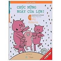 Happy Pig Day! (Elephant & Piggie, #16) by Mo Willems