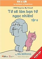 I Will Surprise My Friend! (Elephant & Piggie, #6) by Mo Willems