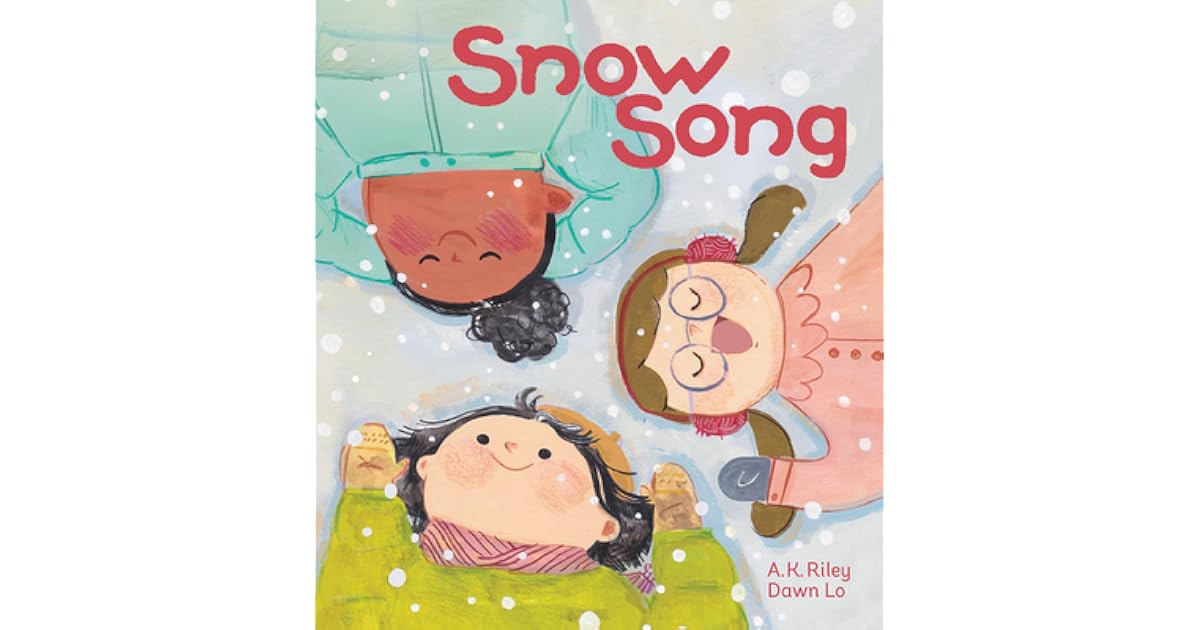 Snow Song by A.K. Riley
