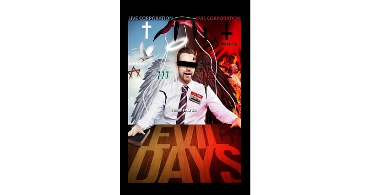 Evil Days by Philip J. Waters