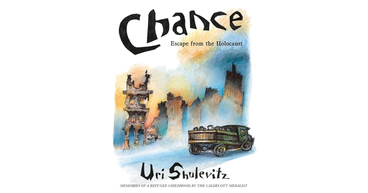 Book giveaway for Chance: Escape from the Holocaust by Uri Shulevitz ...