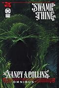Swamp Thing (1982) (Collected Editions) Series by Len Wein
