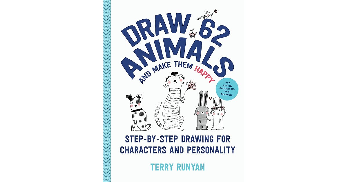 Draw 62 Animals and Make Them Happy: Step-by-Step Drawing for ...
