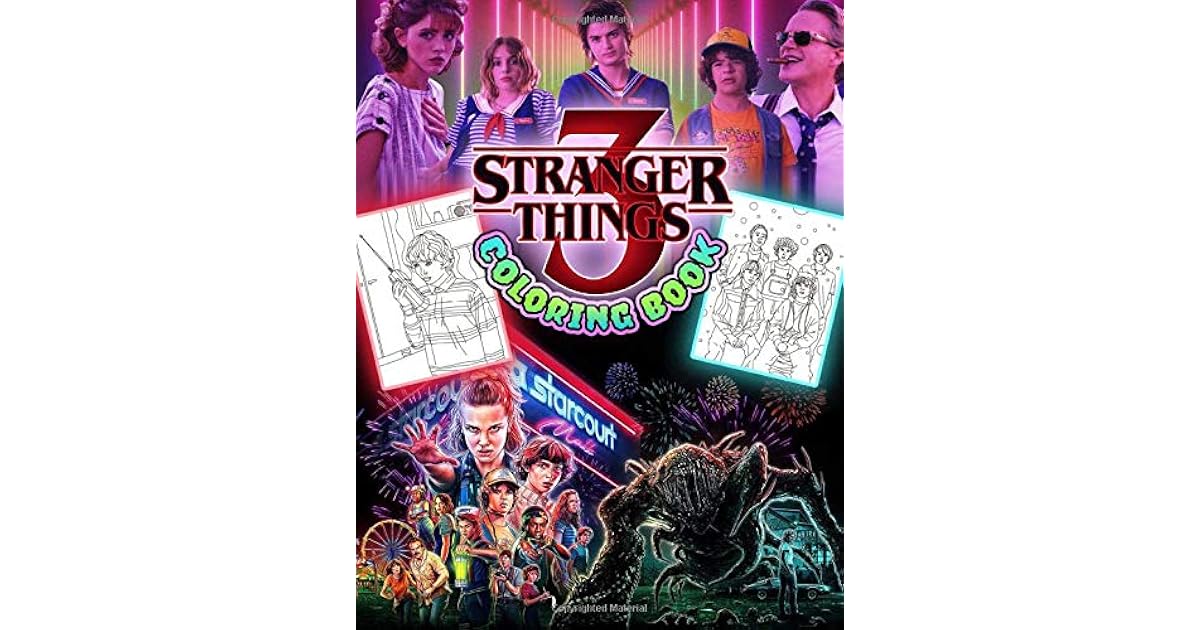 Stranger Things 3 Coloring Book: Stranger Things Coloring Book Based On ...