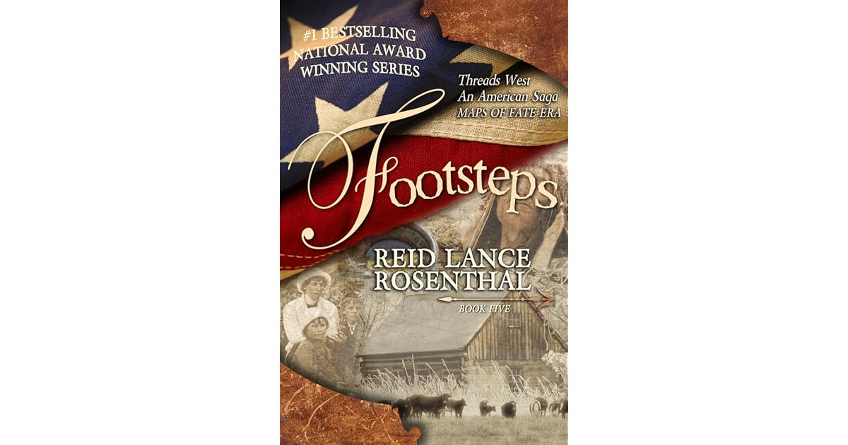 Footsteps (Threads West, #5) by Reid Lance Rosenthal