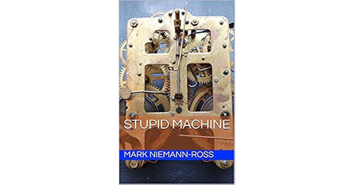 Book giveaway for Stupid Machine by Mark Niemann-Ross Mar 30-Apr 11, 2020