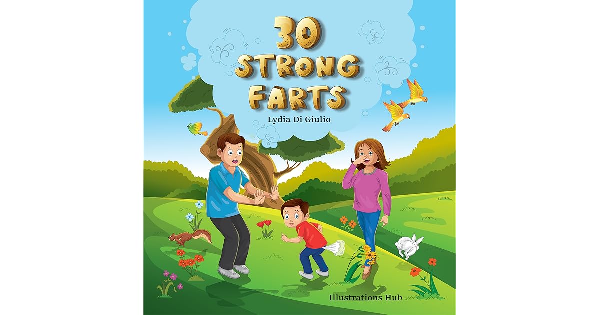 30 Strong Farts by Lydia Di Giulio