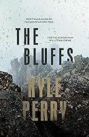 The Bluffs by Kyle Perry