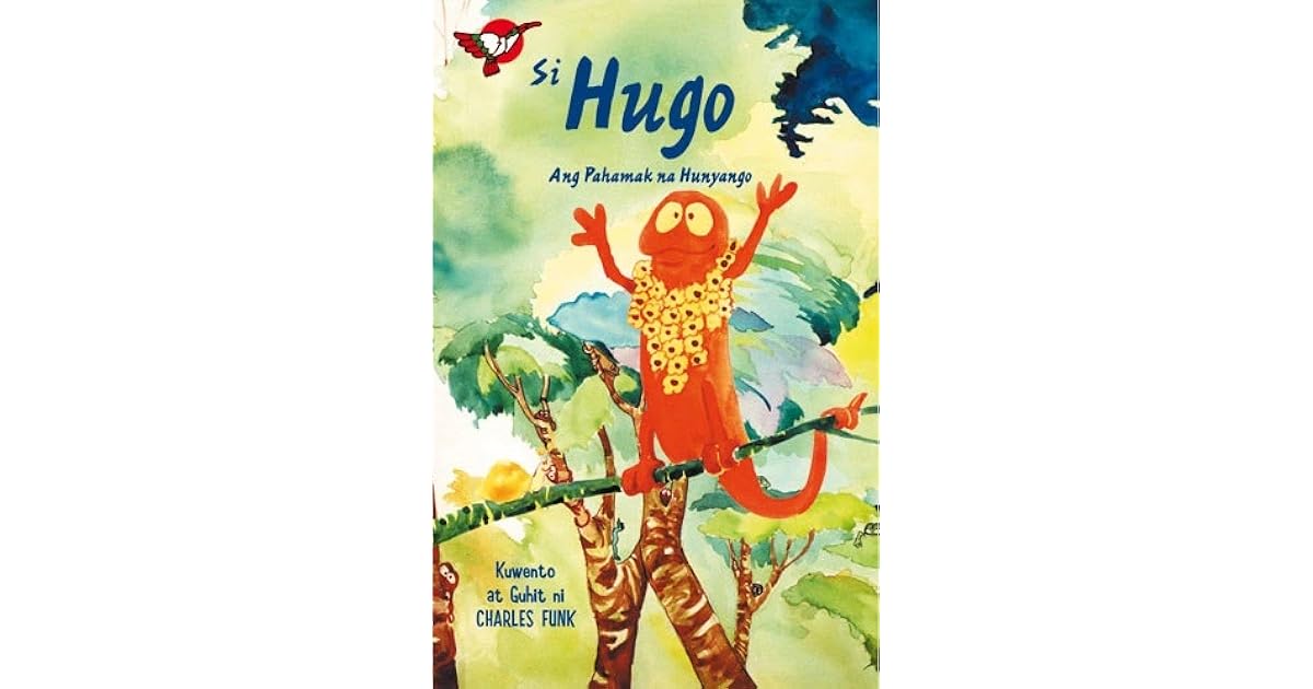 Si Hugo, Ang Pahamak na Hunyango by Charles Funk