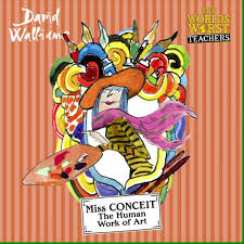 Miss Conceit the Human Work of Art by David Walliams