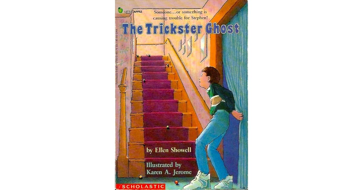 The Trickster Ghost by Ellen Harvey Showell