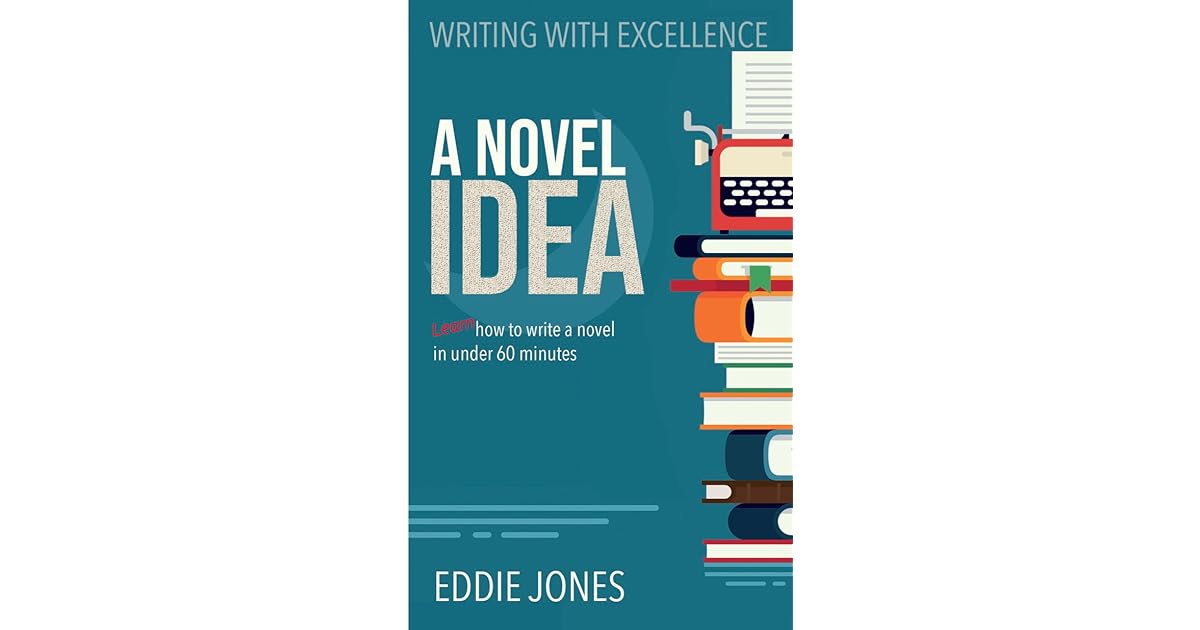 A Novel Idea By Eddie Jones a-novel-idea-by-eddie-jones