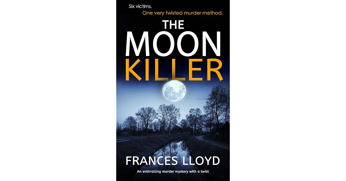 The Moon Killer (DI Jack Dawes #5) by Frances Lloyd