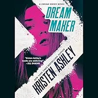 Dream Maker (Dream Team, #1) by Kristen Ashley