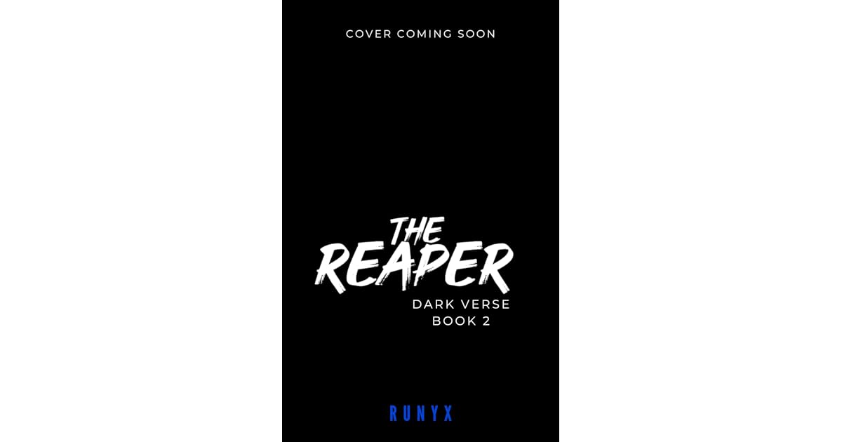 The Reaper (Dark Verse, #2) by RuNyx