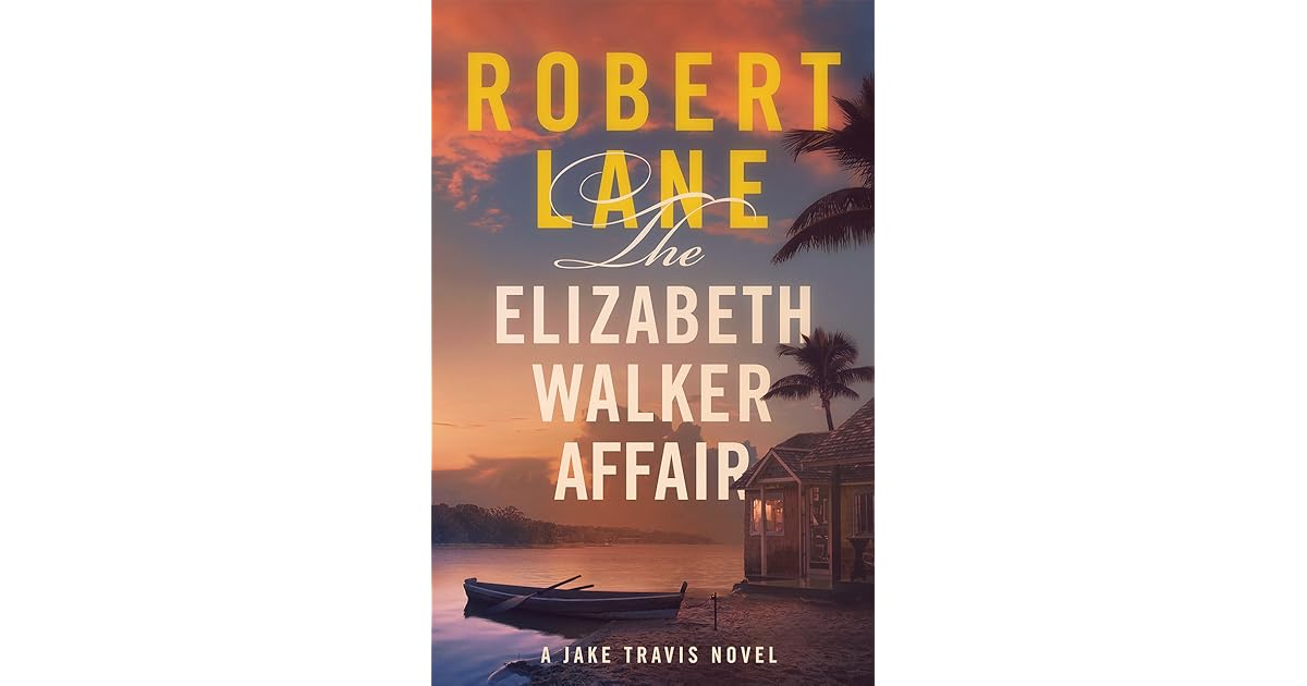 Book giveaway for The Elizabeth Walker Affair by Robert Lane May 07-May ...