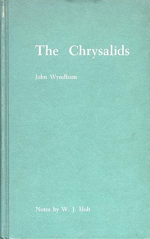 The Chrysalids by John Wyndham