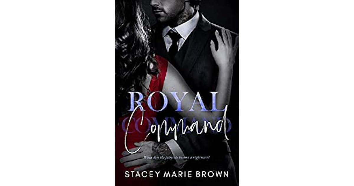 Royal Command (Royal Watch #2) by Stacey Marie Brown