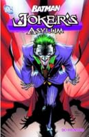 Batman: Joker's Asylum by Jason Aaron