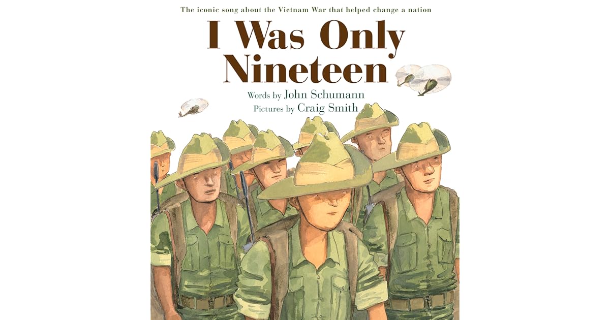 I Was Only Nineteen By John Schumann i-was-only-nineteen-by-john-schumann