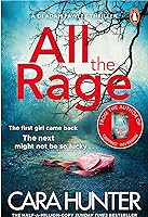 All The Rage (DI Adam Fawley, #4) by Cara Hunter