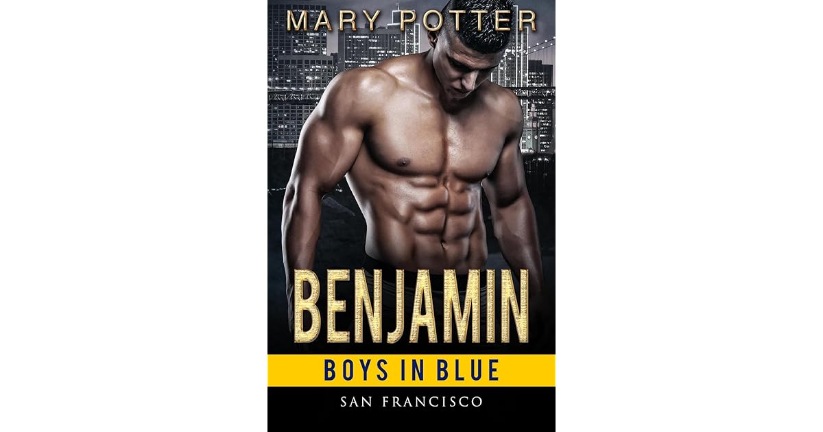 Benjamin (Boys In Blue - San Francisco, #1) by Mary Potter