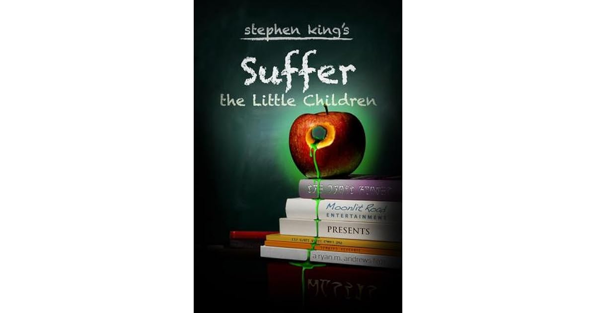 Suffer The Little Children by Stephen King