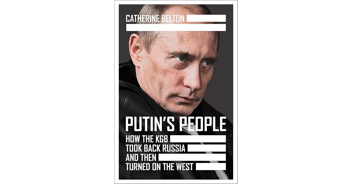 Putin's People by Catherine Belton
