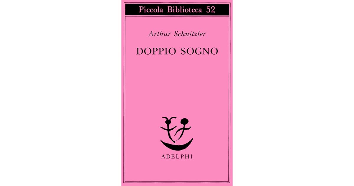 Doppio sogno by Arthur Schnitzler