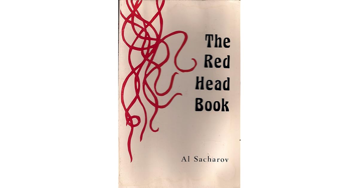 The Redhead Book: A Book for and About Redheads by Al Sacharov